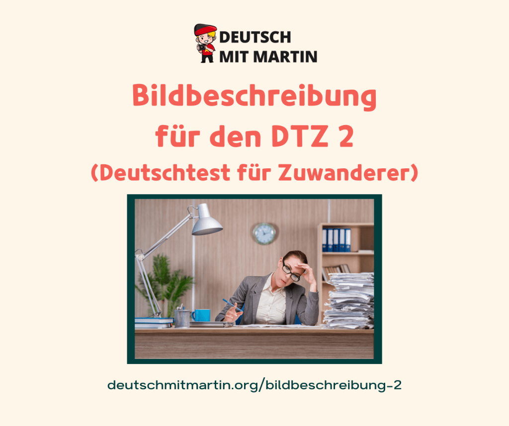 Bildbeschreibung – Deutsch mit Martin